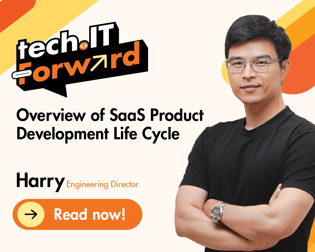 Tech.IT Forward #4 - Topic 1: Overview of SaaS Product Development Life ...
